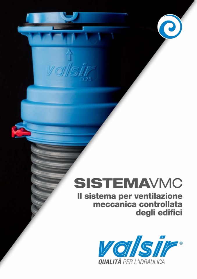 Valsir - SISTEMA VMC